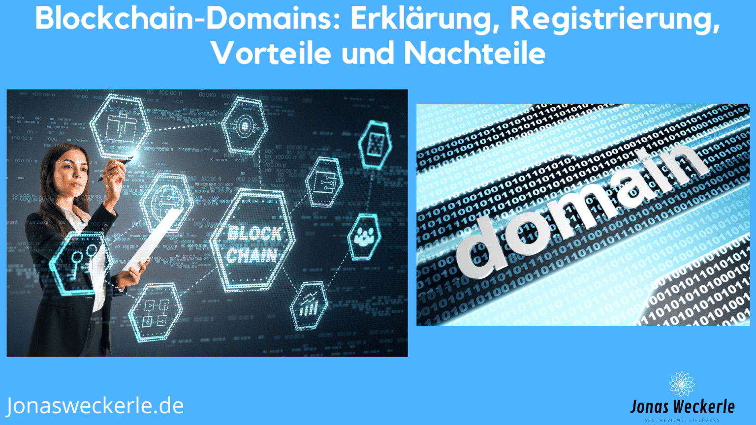 Blockchain-Domains: Erklärung, Registrierung, Kaufberatung, Vorteile ...