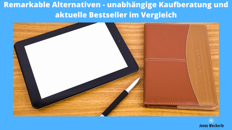Remarkable Alternativen - Vergleich und Kaufberatung - Jonas Weckerle