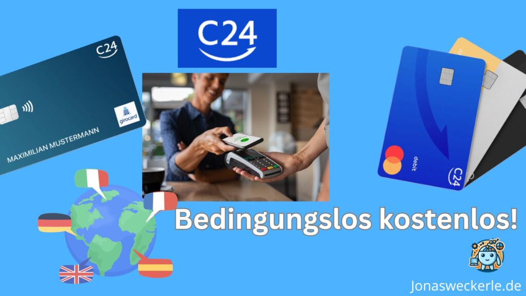 C24 Bank: Test, meine Erfahrungen, Vorteile und Nachteile